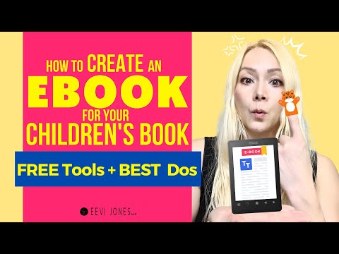 How to Create An EBOOK for Kids (FREE Tools + BEST Practices) | Eevi Jones