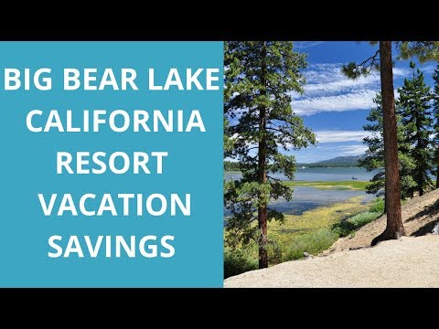 Big Bear Lake, California Resort Vacation Savings