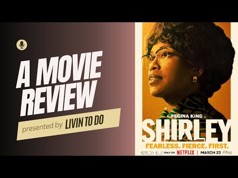 SHIRLEY - Movie Review - Staring Regina King #Shirley