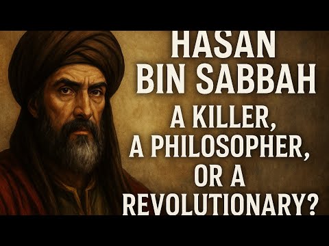 Hassan-i-Sabbah: The Mastermind of Assassins and the Fortress of Alamut"