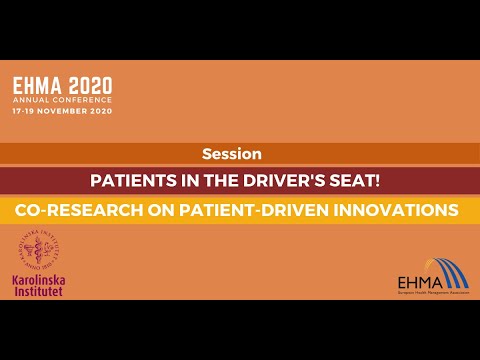 Patients in the driver’s seat! Co-research on patient-driven innovations | EHMA2020