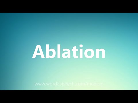 Ablation - Medical Meaning
