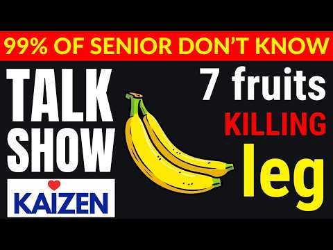 Seniors Over 60 STOP Eating These 7 Worst Fruits — They Destroy Leg Strength