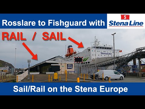 Rosslare to Fishguard aboard the Stena Europe