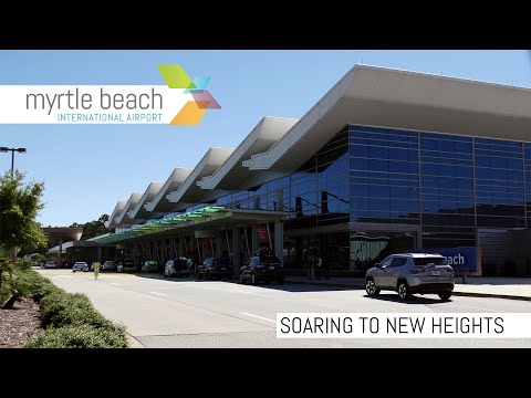 Myrtle Beach International Airport - Soaring to New Heights
