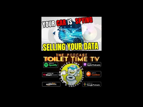 ????Study shows YOUR Vehicle is the Biggest Data Spy of all your Devices????