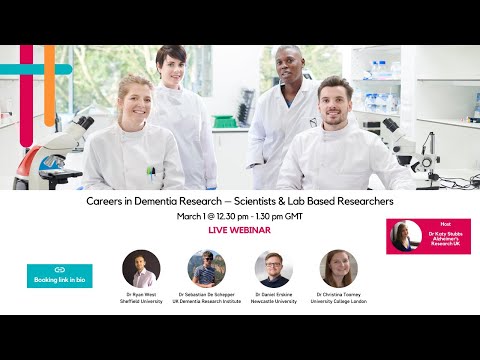 Careers in Dementia Research – Scientists & Lab Based Researchers