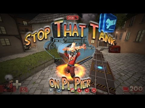 Steam Community :: Video :: TF2: Stop That Tank on PL_PIER