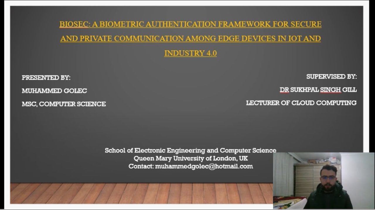 BioSec: A biometric authentication framework for secure and private communication among edge devices