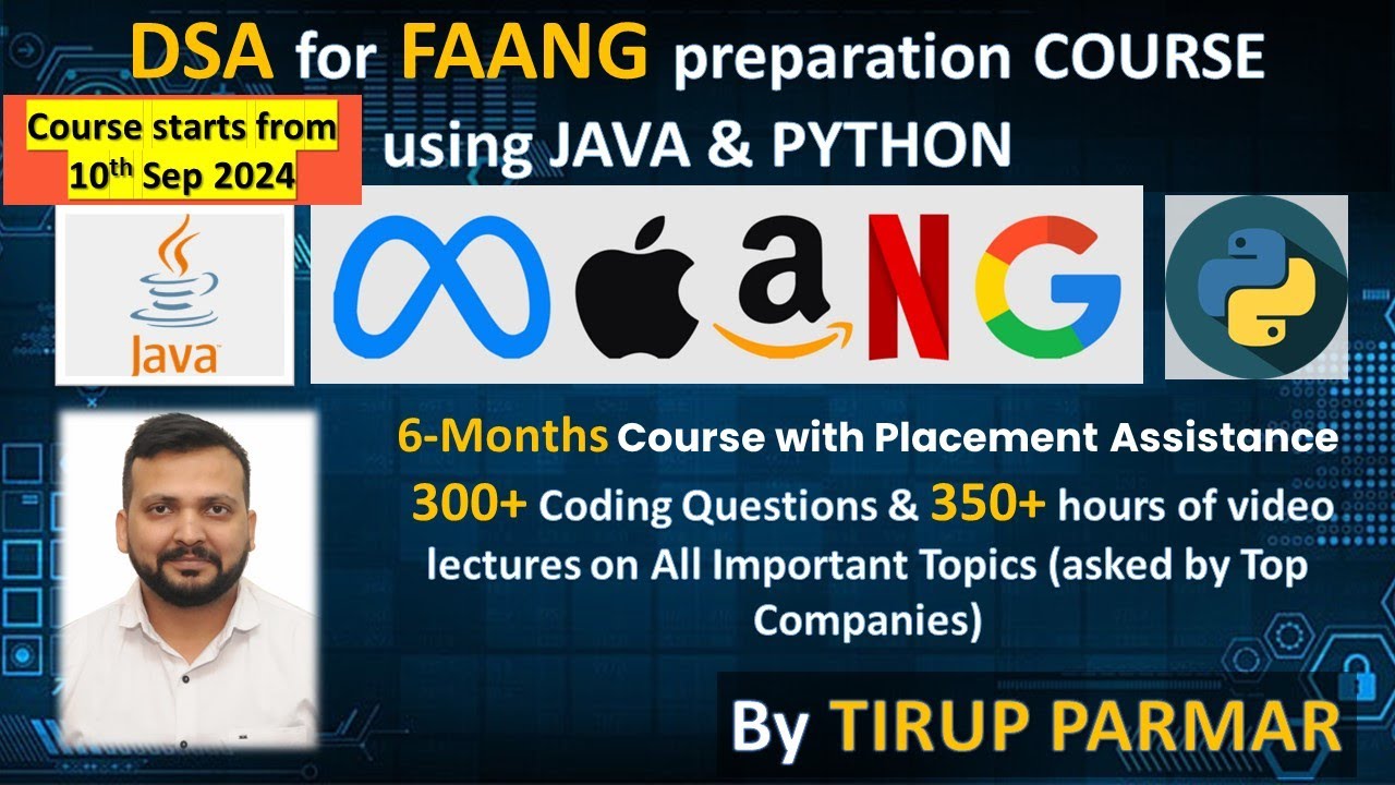 DSA for FAANG Preparation - A Comprehensive Course using JAVA & PYTHON