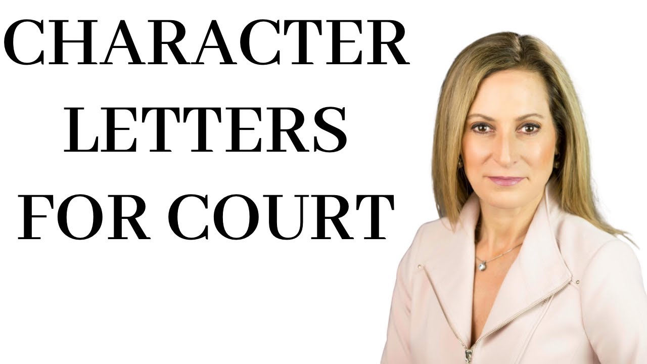 WHAT JUDGES DO AND DON’T WANT TO SEE IN CHARACTER LETTERS