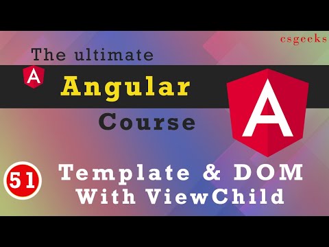 Learn Angular 9 Tutorial 51 Getting Access to the Template and DOM with ViewChild - Mind Luster