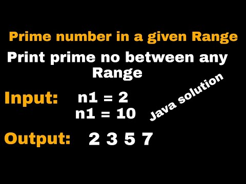 prime numbers in a given range Java solution|Java technical interview question|prepinsta top 100