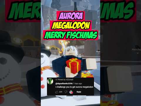 Merry Fischmas With A First-Try AURORA Ancient Megalodon #fisch