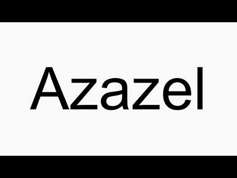 How to pronounce Azazel