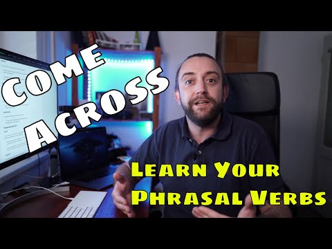 Come Across - English Phrasal Verbs with meaning