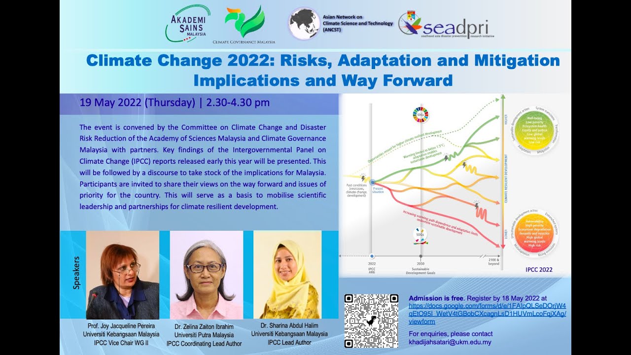 Climate Change 2022: Risks, Adaptation and Mitigation Implications and Way Forward