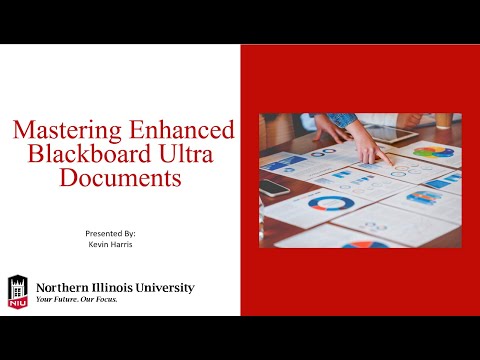 Mastering Enhanced Blackboard Ultra Documents - 8/21/2024
