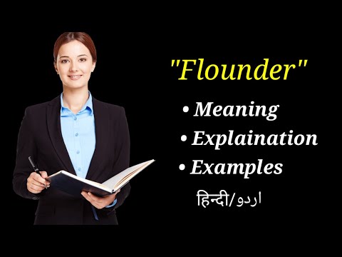 what is the meaning of flounder || urdo Hindi || to the point 786