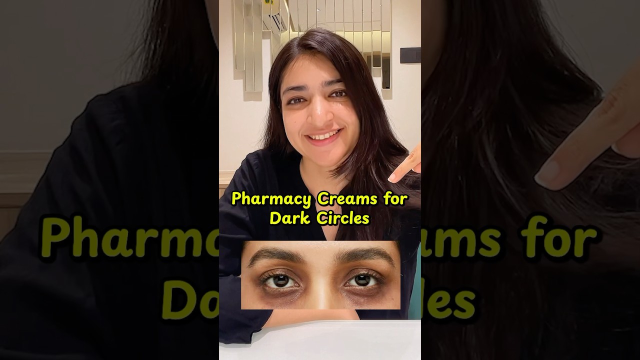 Pharmacy Creams For Dark Circles 😮