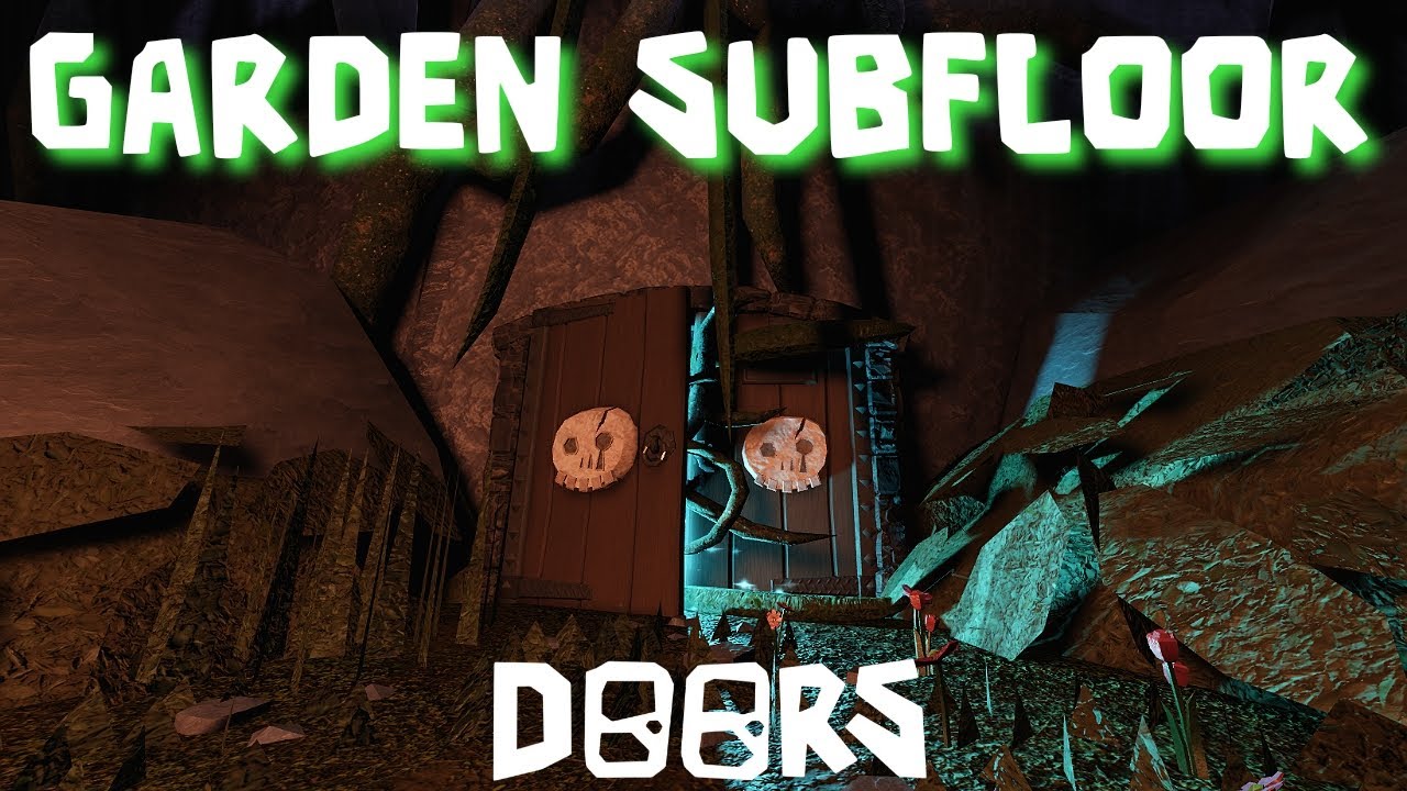 Doors Floor 3 Garden SUBFLOOR (Early Concept) #1