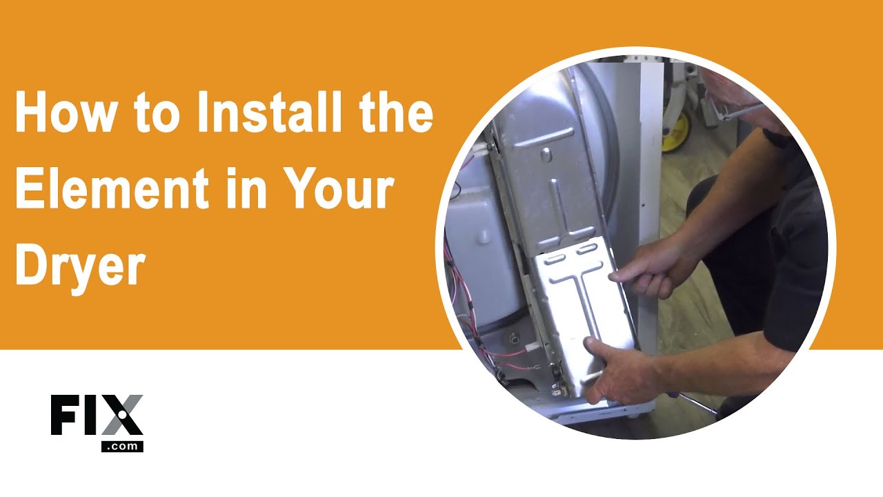 How to Fix a Heating Element on a Dryer That Is Not Heating - Fix.com