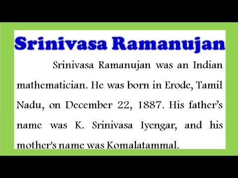 Srinivasa Ramanujan biography in English About Srinivasa Ramanujan essay / speech in English