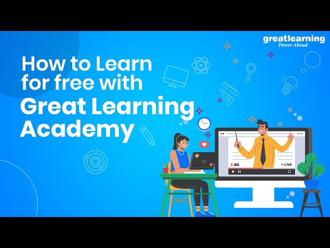 How to Learn for free with Great Learning Academy | Great Learning Academy | Great Learning