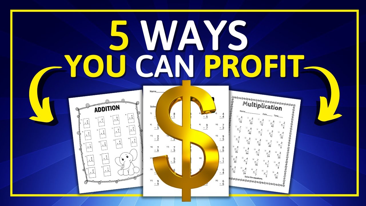 5 Ways YOU Can PROFIT From Math Worksheet Printables