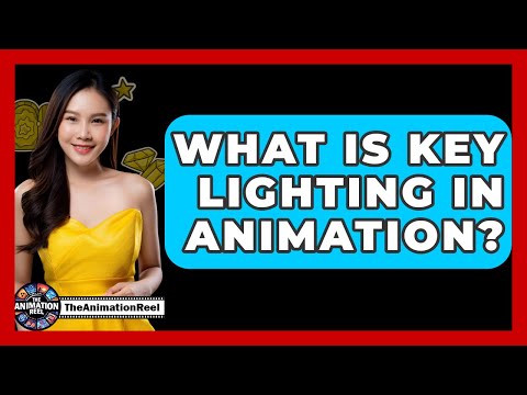 What Is Key Lighting In Animation? - The Animation Reel