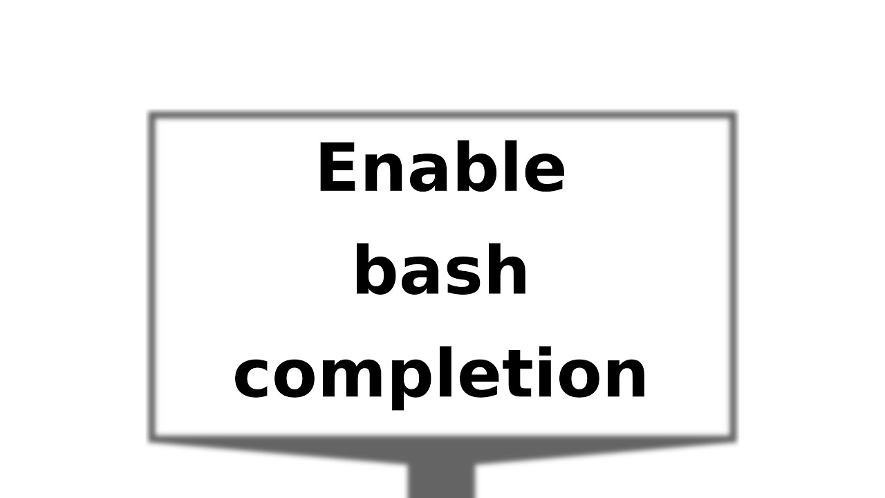 Enable bash completion on Debian