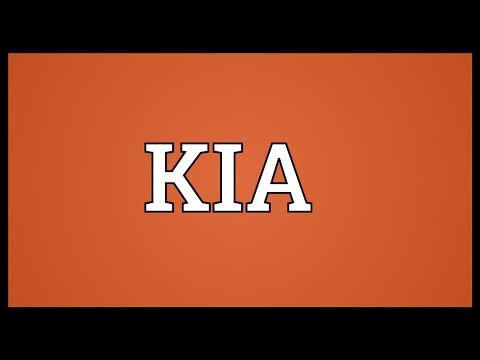 KIA Meaning