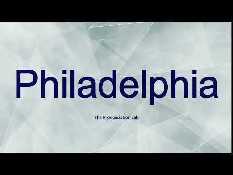 Philadelphia Pronunciation: How to Pronounce Philadelphia | Are You Sure It’s Right? #philadelphia