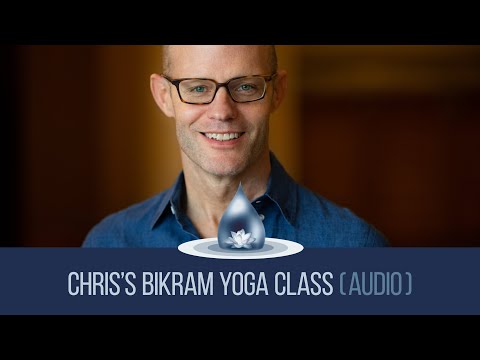 Chris's Bikram Yoga class