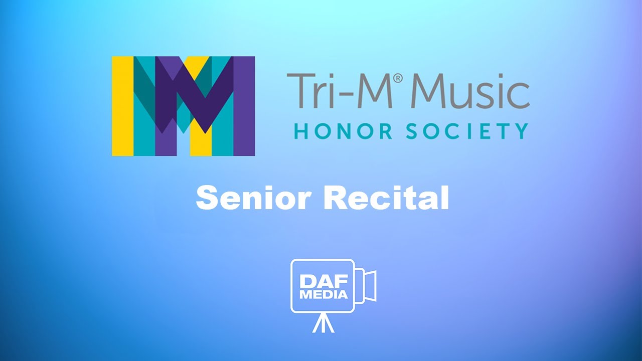Tri-M Senior Recital