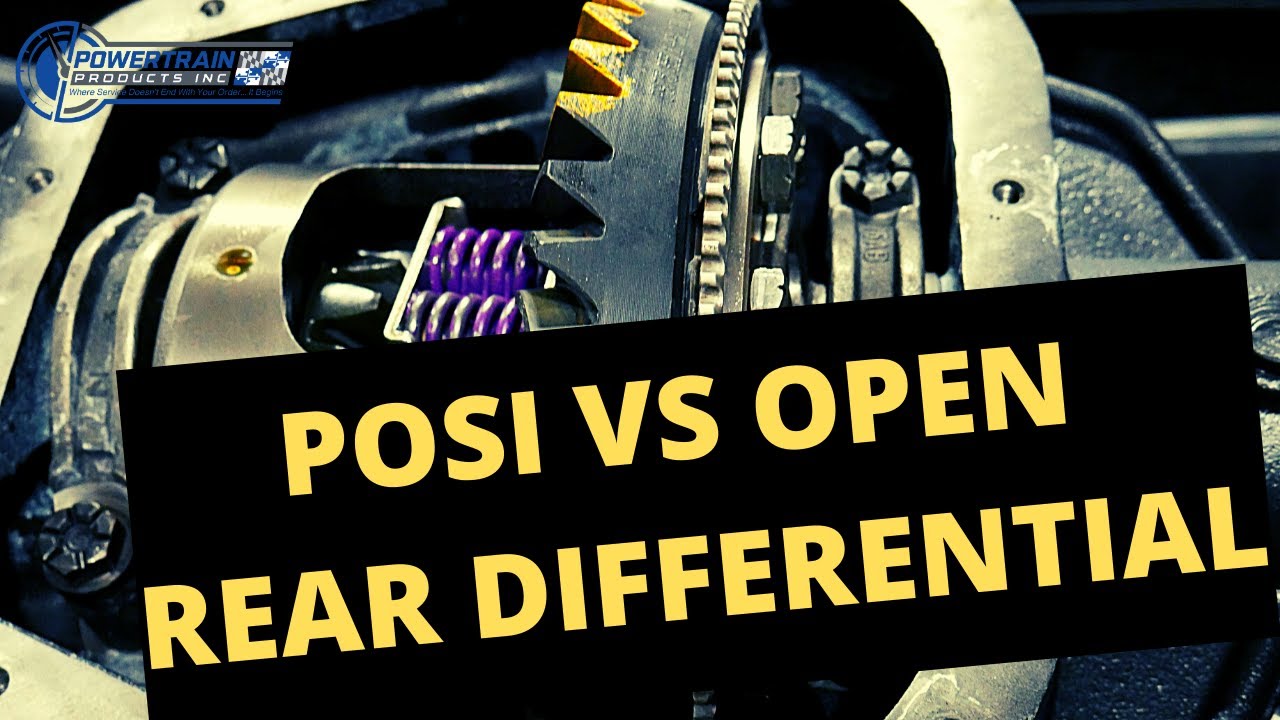 Open Rear vs. Posi Rear