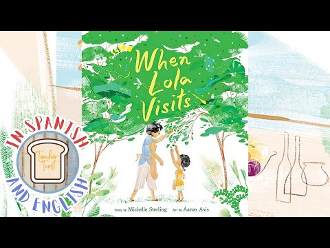 When Lola Visits Read Aloud Book, Bilingual Children Book in Spanish & English
