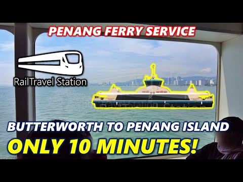 NEW PENANG FERRY CONNECTION FROM KTM KOMUTER! 🇲🇾🚆 Penang Ferry Service ...