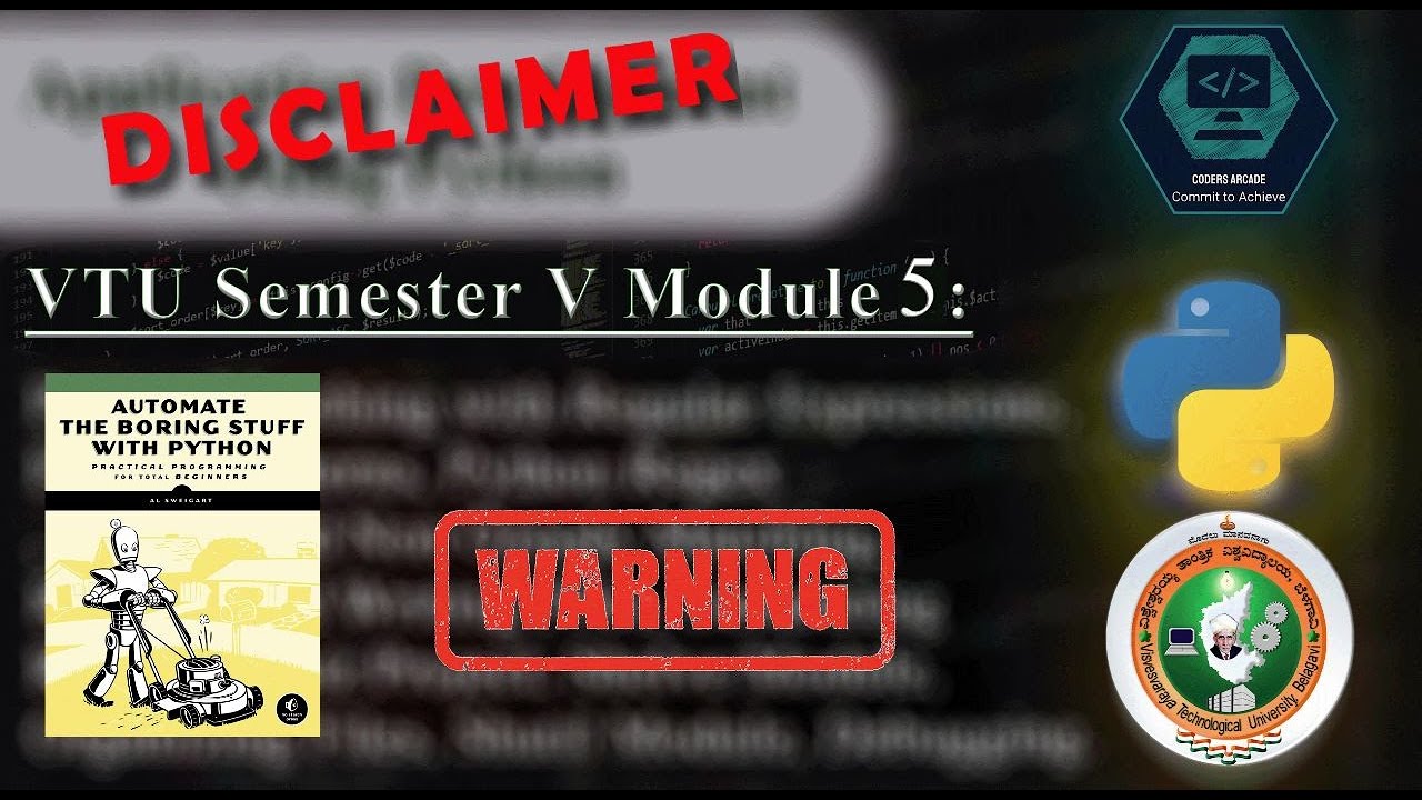 Disclaimer - Application Development With Python - VTU Module 5 || VTU