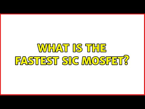 What is the fastest SiC MOSFET?