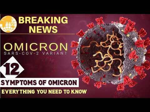 12 Symptoms of Omicron : Everything You Need to Know