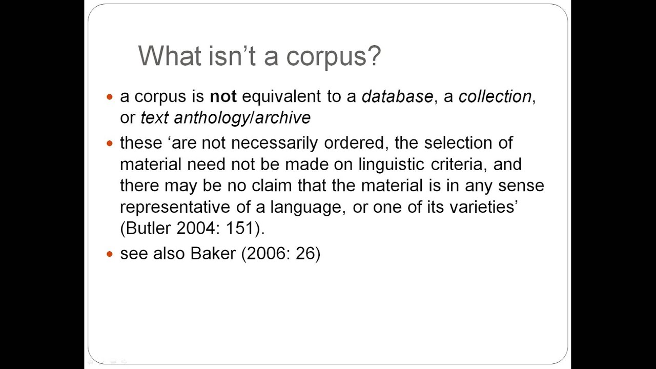 What is a corpus?
