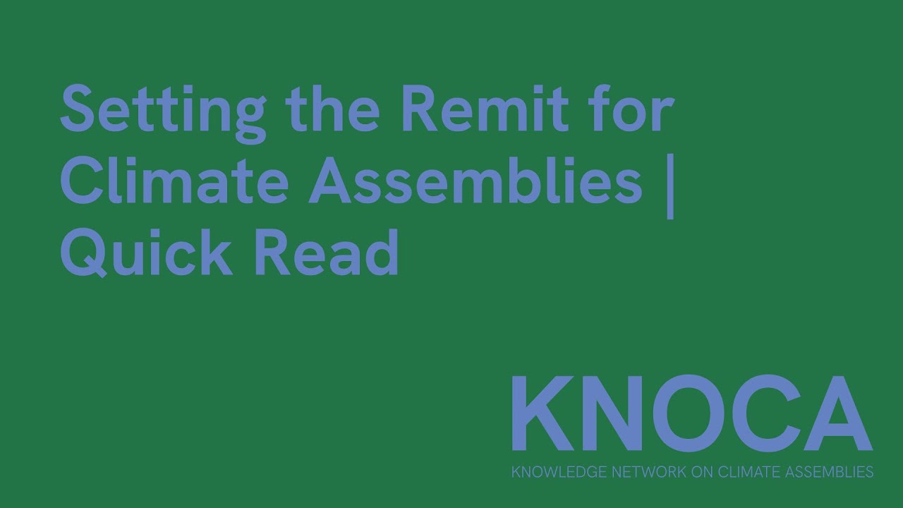Setting the Remit for Climate Assemblies | KNOCA