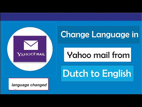 How to change language in yahoo mail from Dutch to English