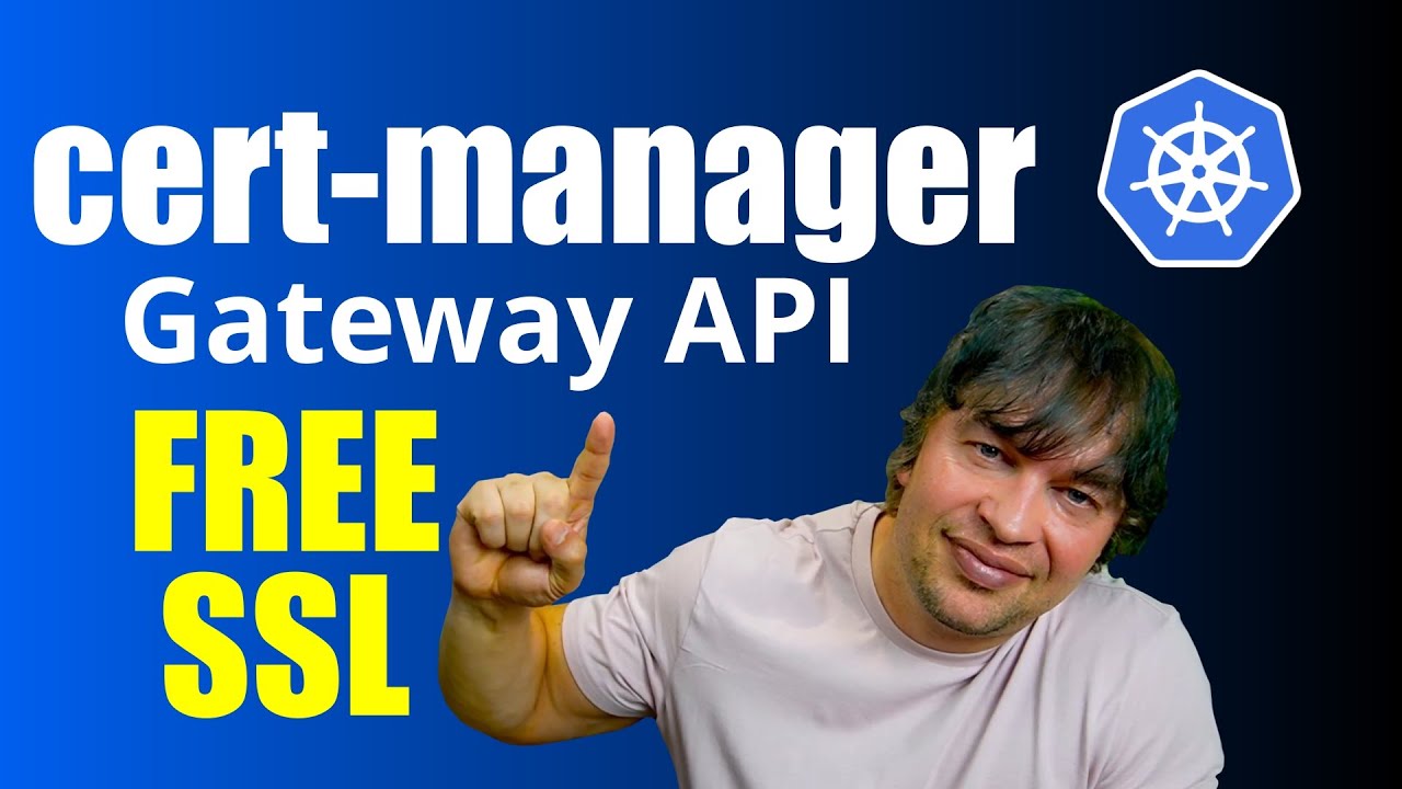 Gateway API and cert-manager for FREE HTTPS