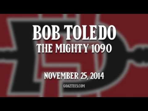 SDSU FOOTBALL: BOB TOLEDO - THE MIGHTY 1090 - 11/25/14
