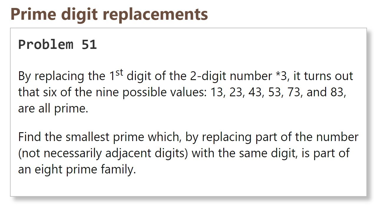 Project Euler: Problem 51 (C/C++)
