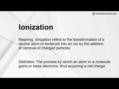 Ionization Meaning