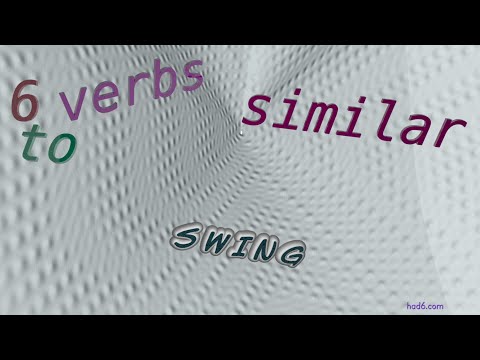 swing - 13 verbs which are synonyms to swing (sentence examples)