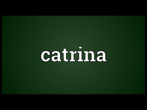 Catrina Meaning